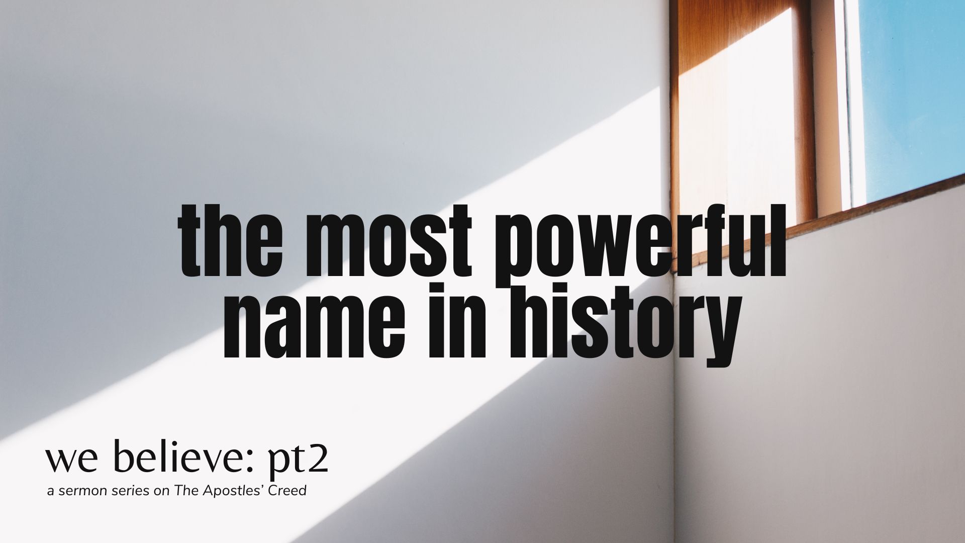 The Most Powerful Name in History - Journey Waukegan